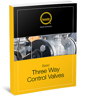 Three Way Control Valves eBook | Baelz N.A. | Baelz North America